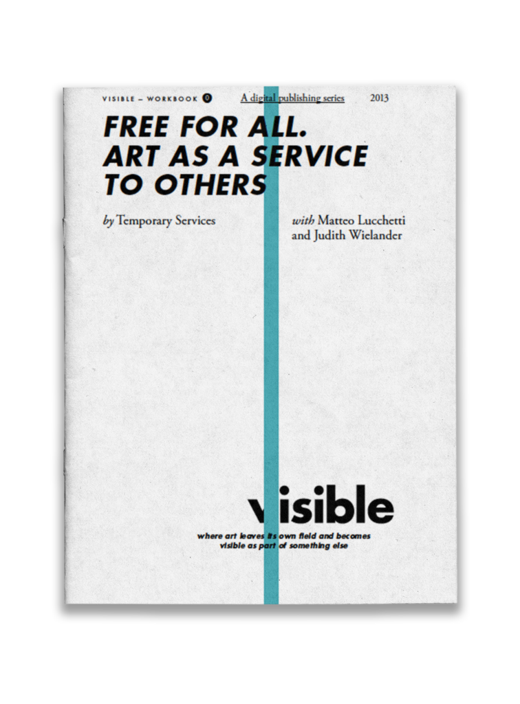 Free for all. Art as a service to others – visibleproject